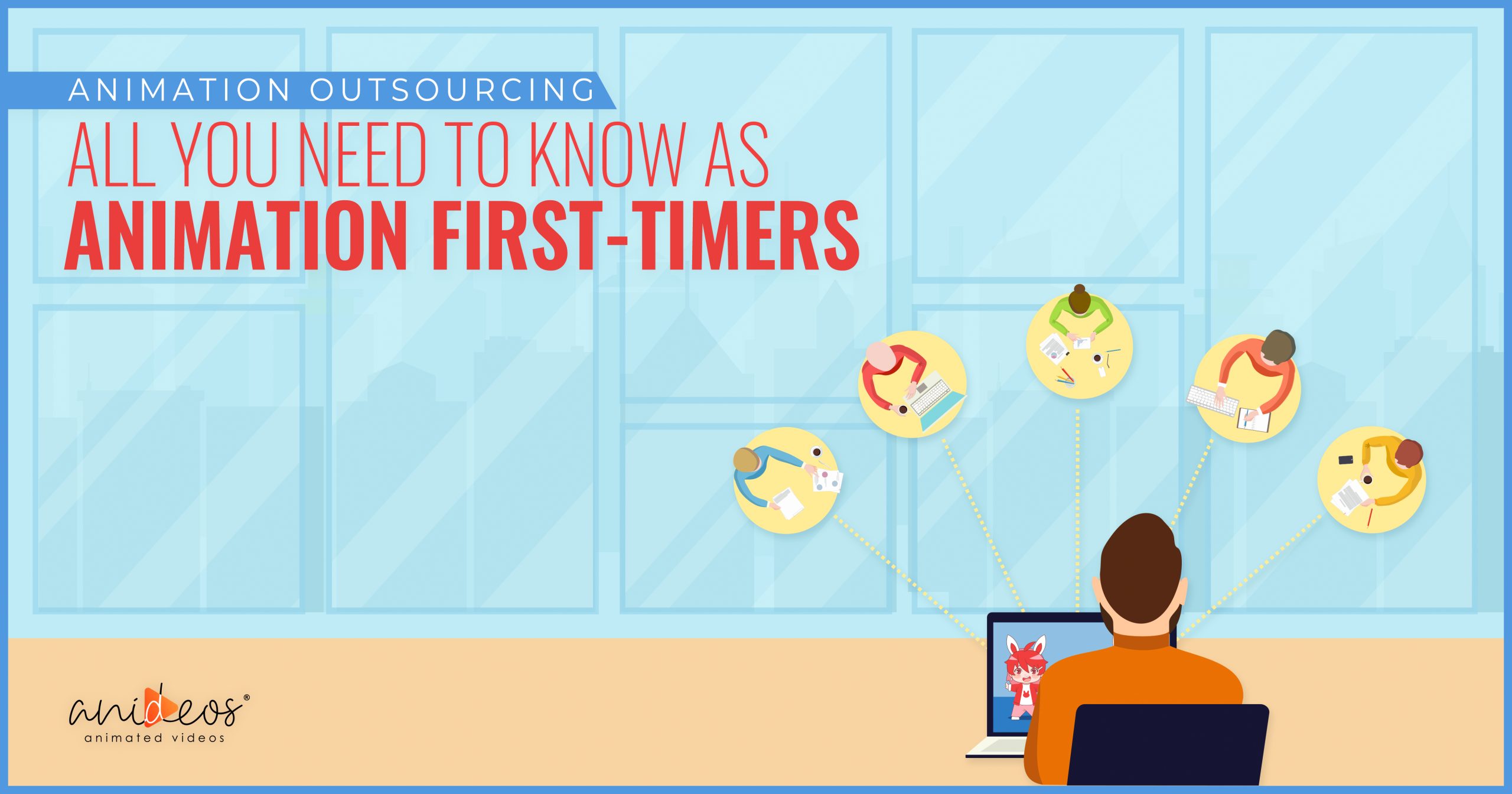 Blog | Anideos - Your Animation Partner