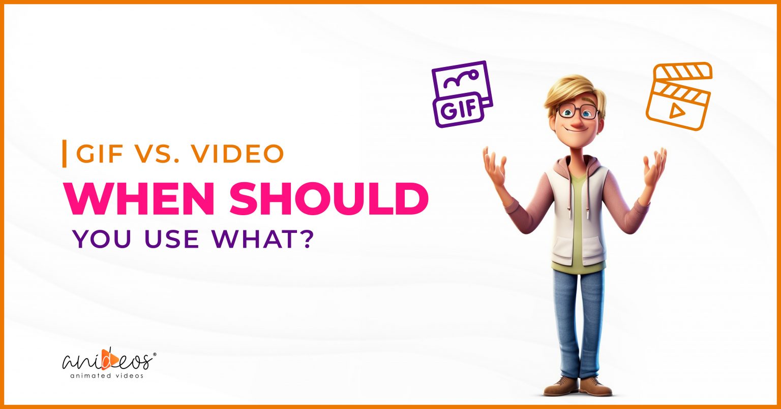 GIF Vs. Video: When Should You Use What? - Anideos