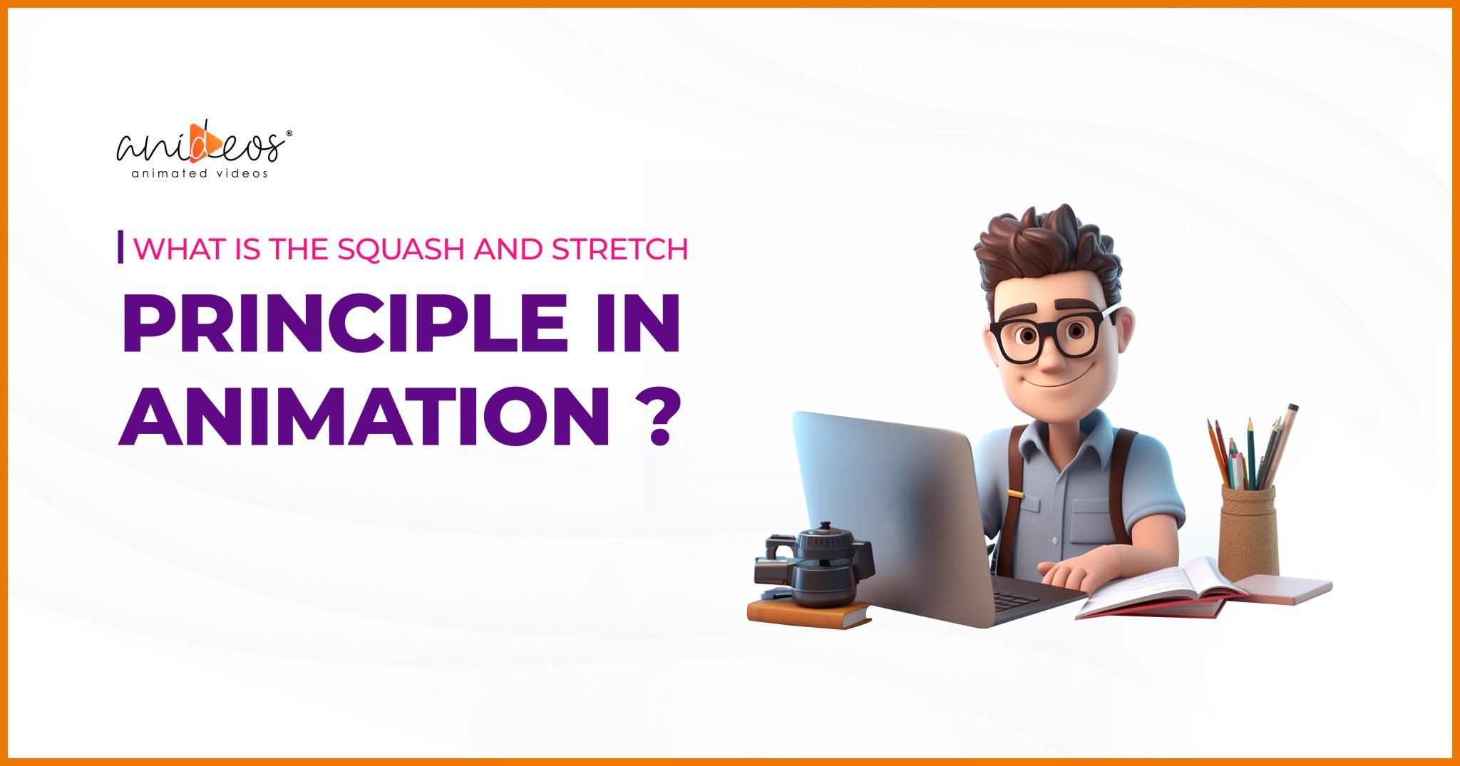 What Is The Squash And Stretch Principle In Animation?